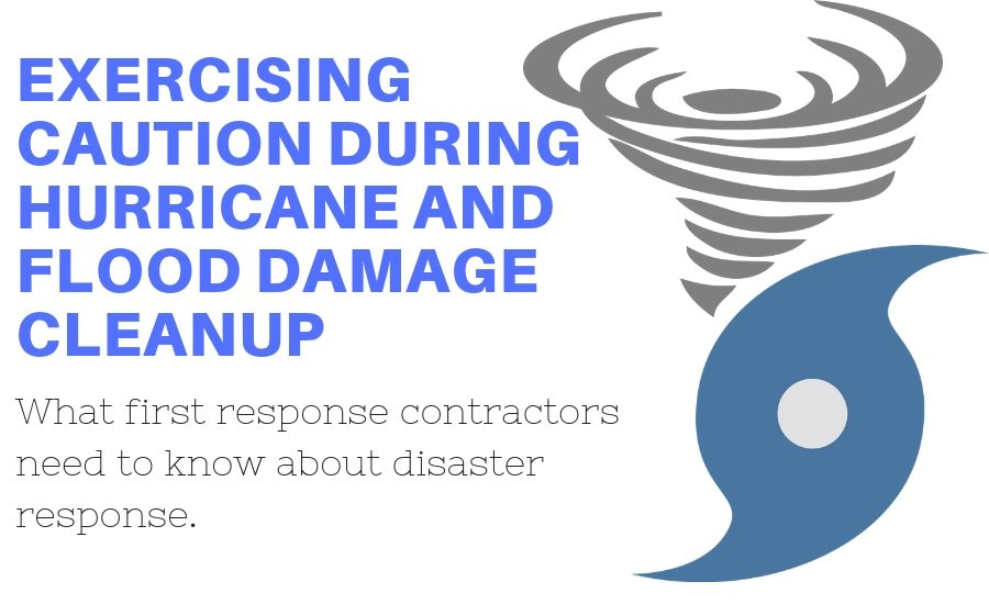 Exercising Caution During Hurricane and Flood Damage Cleanup | 2018-10 ...