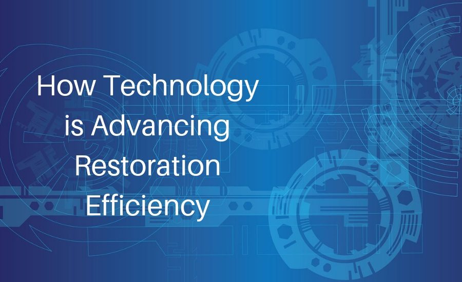 How Technology is Advancing Restoration Efficiency | 2018-09-24 ...