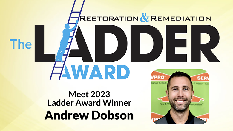 Meet 2023 Ladder Award Winner Andrew Dobson | Restoration & Remediation ...