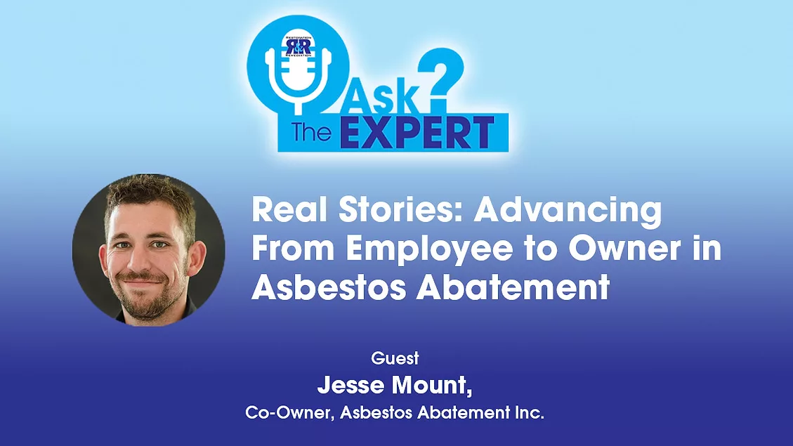 Real Stories: Advancing From Employee to Owner in Asbestos Abatement ...