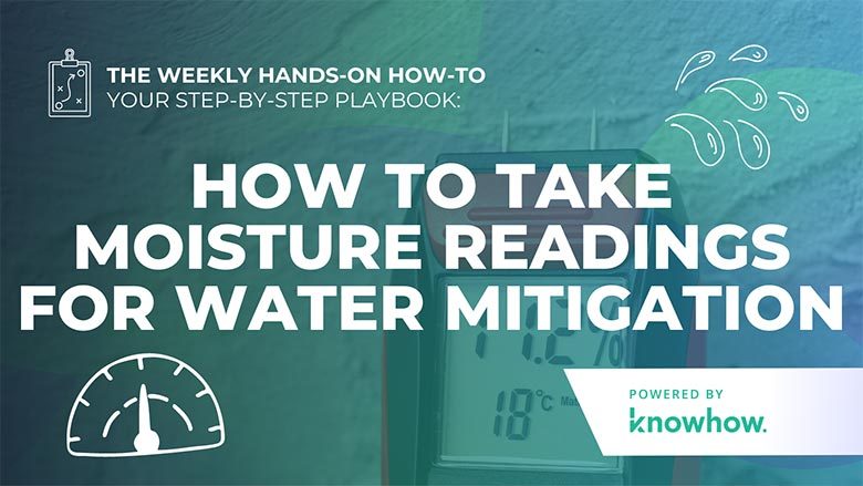 How to Take Moisture Readings for Water Mitigation | Restoration ...