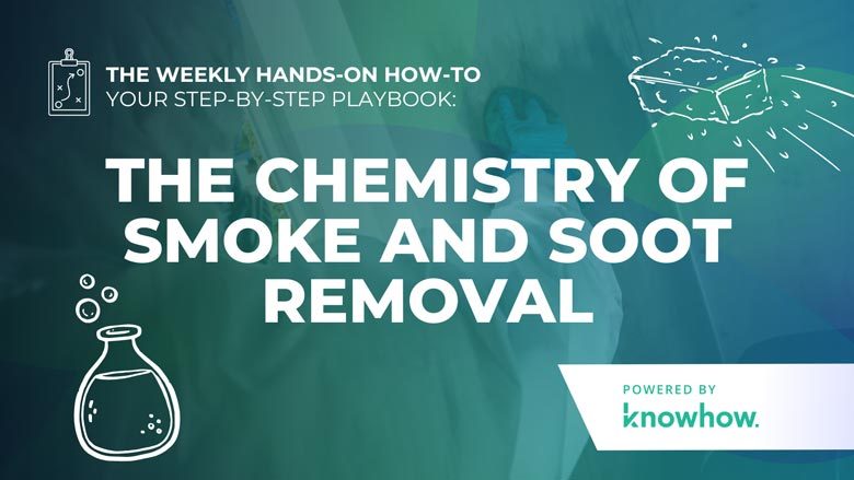 How To Apply Fire Cleaning Principles: The Chemistry of Smoke and Soot ...