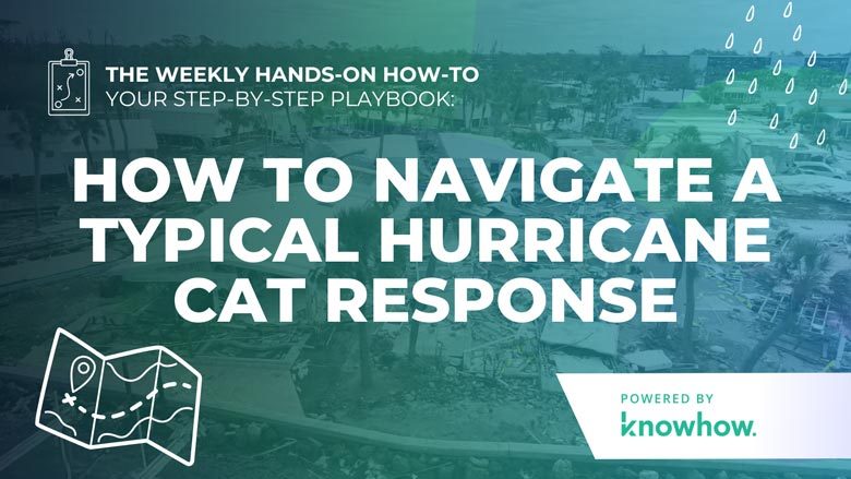How to Navigate a Typical Hurricane CAT (Catastrophe) Response: A Step ...