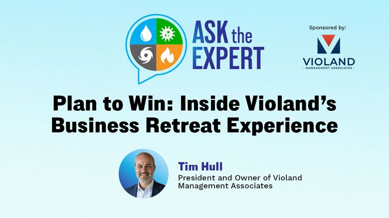 Plan to Win: Inside Violand’s Business Retreat Experience | Restoration ...